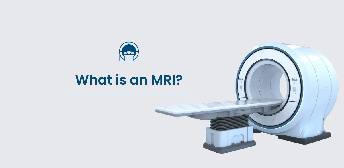 What Is An MRI?